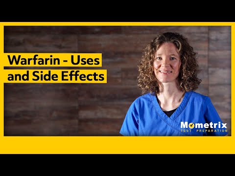 Warfarin - Uses and Side Effects