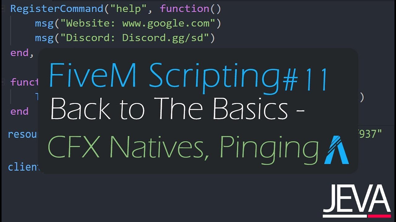 FiveM Scripting 11 - Back to The Basics | CFX Natives, Pinging, etc.