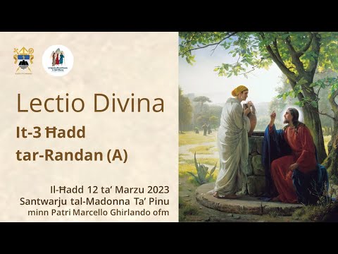 Lectio Divina tat-3 Ħadd tar-Randan. Sena A – Laikos