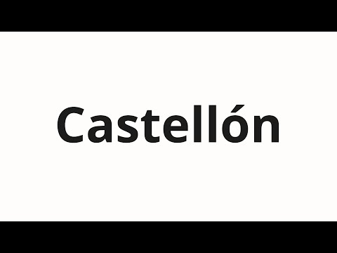 How to pronounce Castell贸n