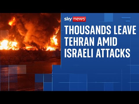 Thousands leave Tehran as Israel issues first evacuation orders in Iran capital