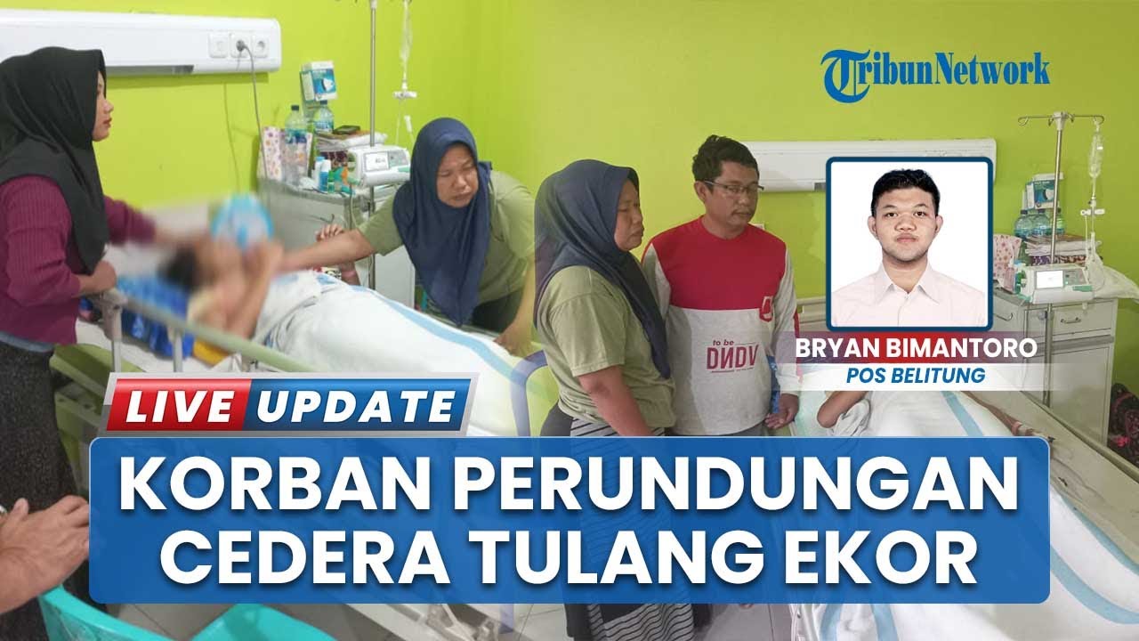 Bullying Berujung Lumpuh, Siswi MTs di Belitung Timur Alami Cedera Tulang Ekor Dirundung Teman ...
