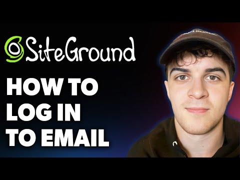 How to Log in to Siteground Email (Full 2025 Guide)
