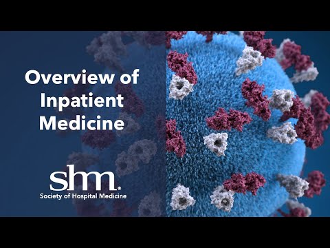 Overview of Inpatient Medicine