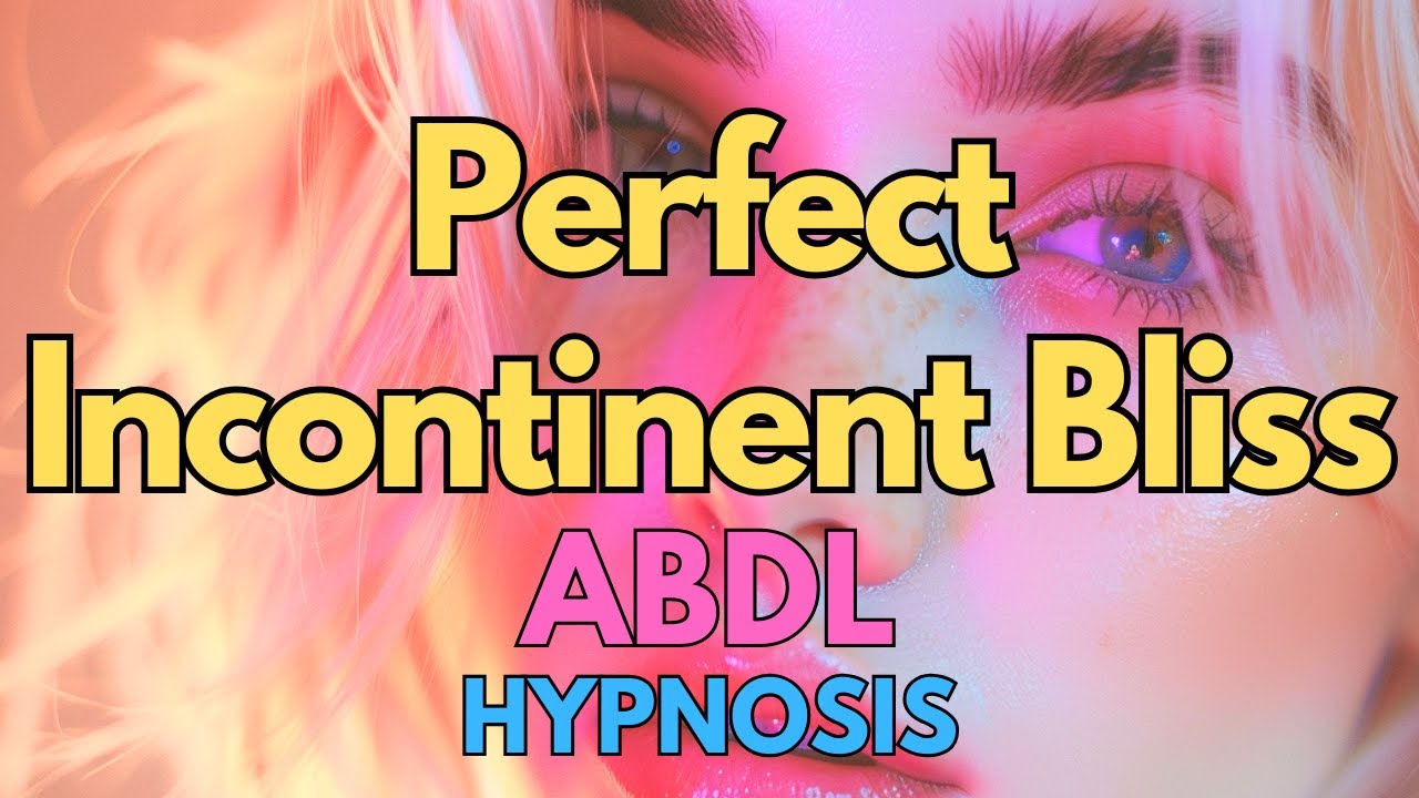Perfect Incontinent Bliss - Mommy - ABDL Diaper Hypnosis ASMR