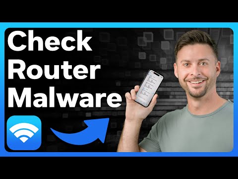 How To Check Router For Malware Or Viruses