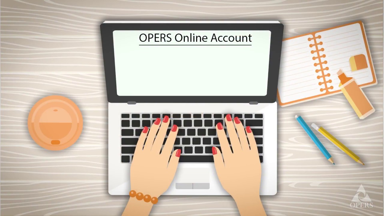 OPERS Essentials: Online Account