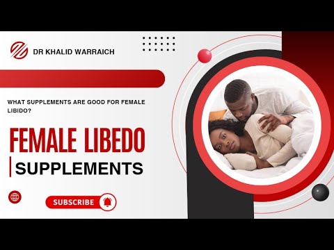 ✅ What Supplements Are Good for Female Libido? ✅ Explained By Dr K Warraich ✅ #libedo #sexdrive