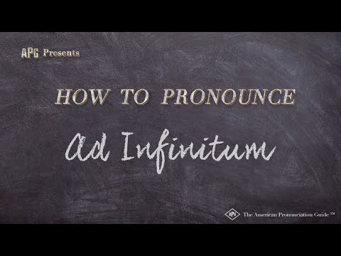 How to Pronounce Ad Infinitum (Real Life Examples!)