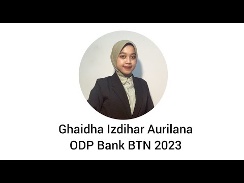 Video Perkenalan ODP BTN 2023 | Ghaidha Izdihar Aurilana