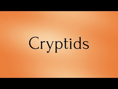 Cryptids | Cryptids Meaning | Pronunciation of Cryptids | Cryptids – English Word of the Day