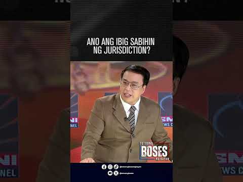 Ano ang ibig sabihin ng Jurisdiction?