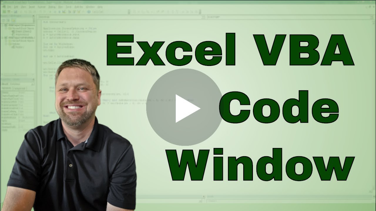Excel VBA Visual Basic Editor Code Window