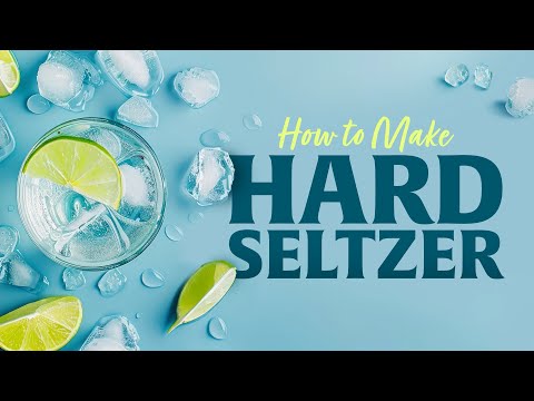 From Tap to Table: Creating Hard Seltzer That Sells