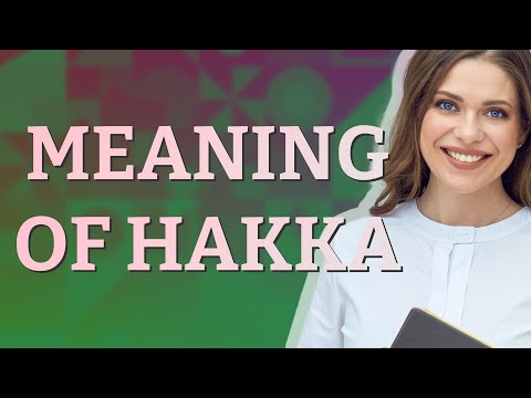 Hakka | meaning of Hakka