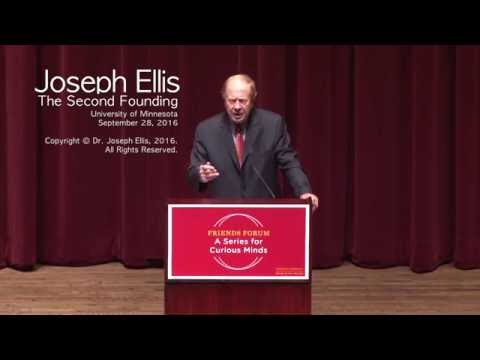 Joseph Ellis: 'The Second Founding: Four Men Who Created a Country'
