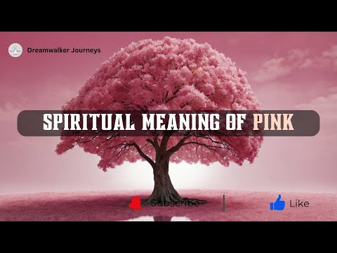 Spiritual Meaning of Pink | What Does Pink Mean Spiritually