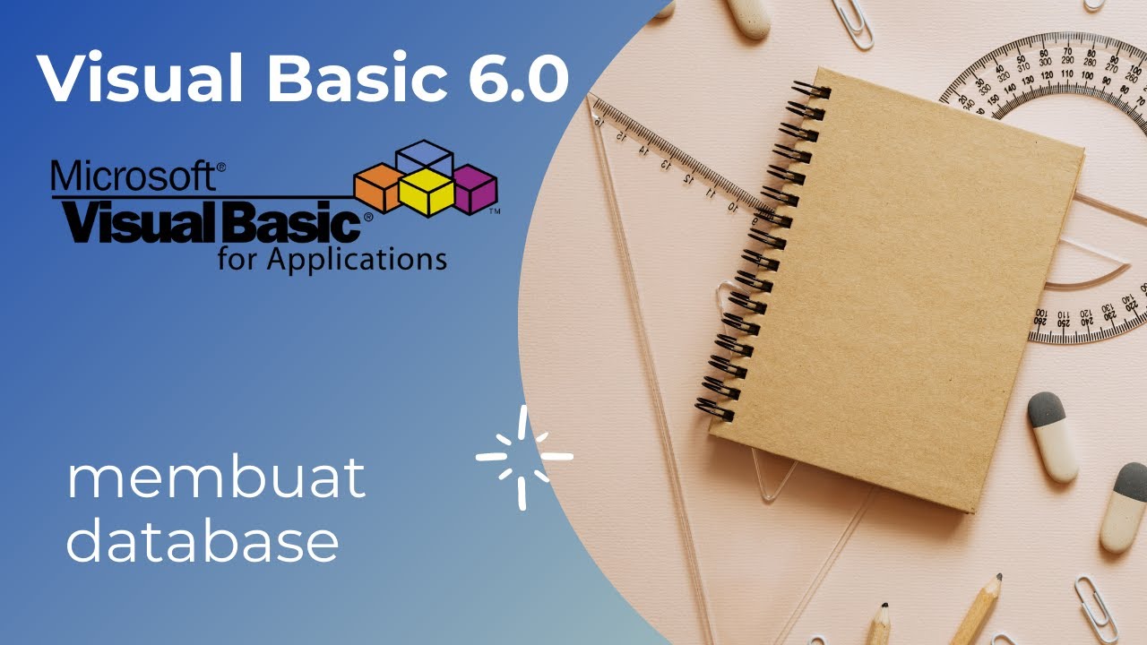 Membuat Database pada Visual Basic 6.0