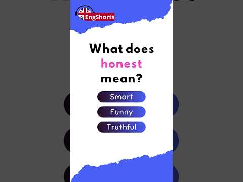 🧠✅ Quiz Time | “Honest”?