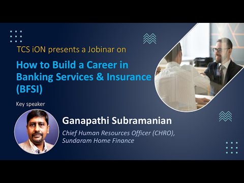 Build a Career in Banking, Financial services, and Insurance (BFSI) | TCS iON Jobinars