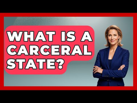 What Is A Carceral State? - Jail & Prison Insider