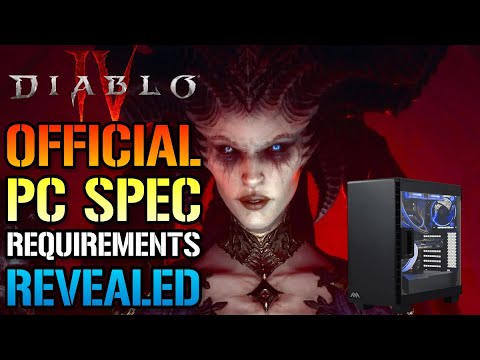 Diablo 4: Official PC Requirements! Minimum, Recommended, High & Ultra 4k Settings Revealed