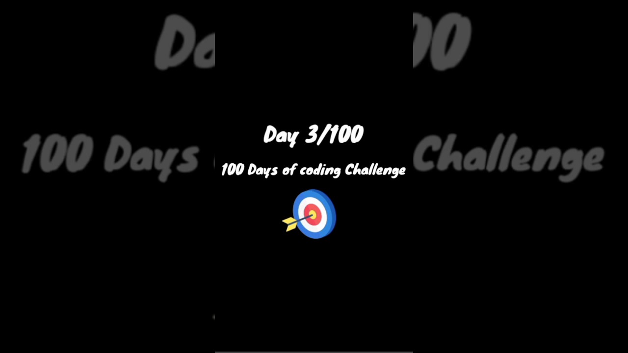 Day 3/100 of my coding challenges. 100 days coding challenge. #CodeCraftwithSaurav