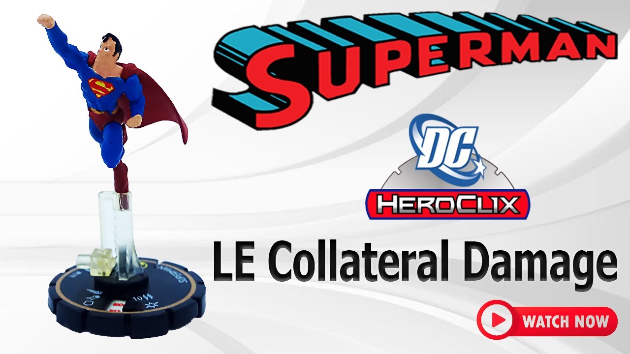 Superman 218 LE Collateral Damage DC Heroclix Wizkids Miniatures