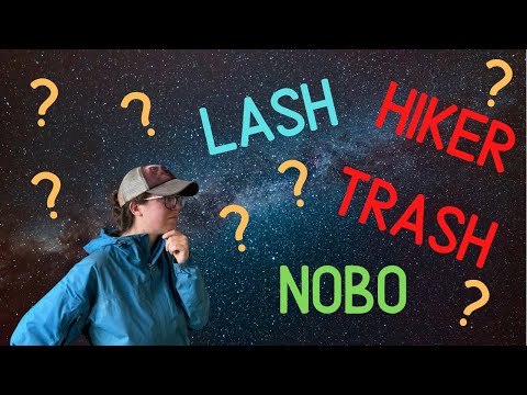 Thru-Hiker Speak: What Do All Those Terms & Acronyms Mean???? | Translating Hiker Language and Slang