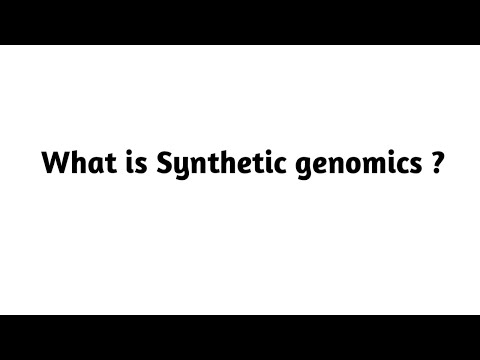 What is Synthetic genomics ?