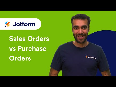 Sales orders vs purchase orders | The Jotform Blog
