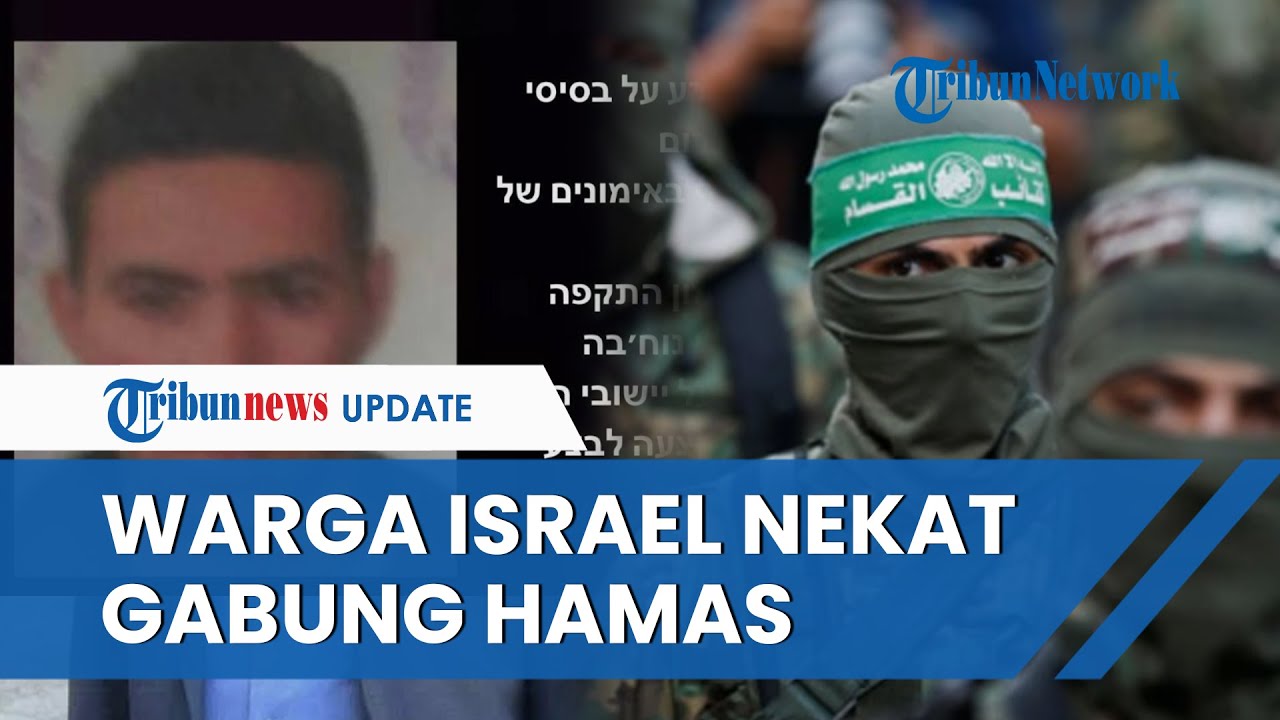 Sosok Abu Ghanima, Warga Israel yang Gabung Hamas sejak 2016, Kini Didakwa Pelanggaran Berat ...