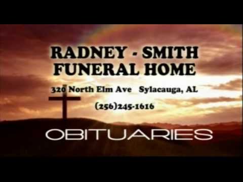 Obituaries for Oct. 10th brought to you by Radney Smith Funeral Home...
