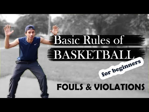 Basic rules of Basketball (Fouls & Violations)