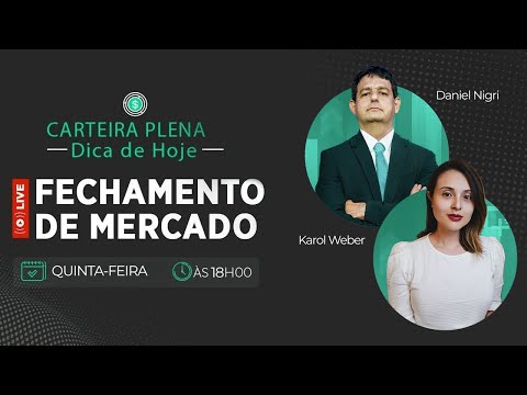 Fechamento de mercado da Carteira Plena