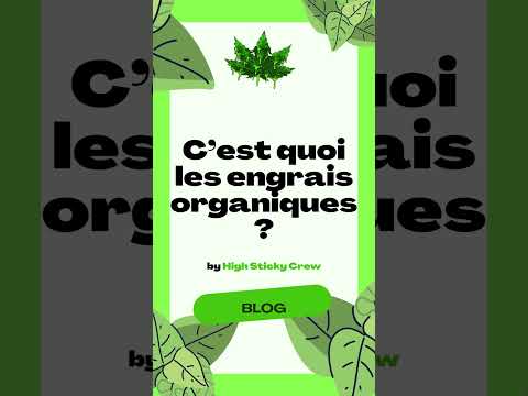 C’est quoi les engrais organique?