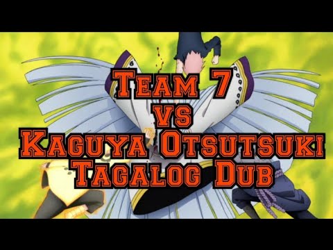 Team 7 vs Kaguya Full Fight Tagalog Dub.