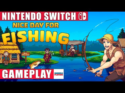 Nice Day for Fishing Nintendo Switch Gameplay