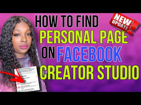 How to find personal Facebook page on creator studio