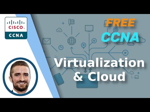Free CCNA | Virtualization & Cloud | Day 54 (part 1) | CCNA 200-301 Complete Course