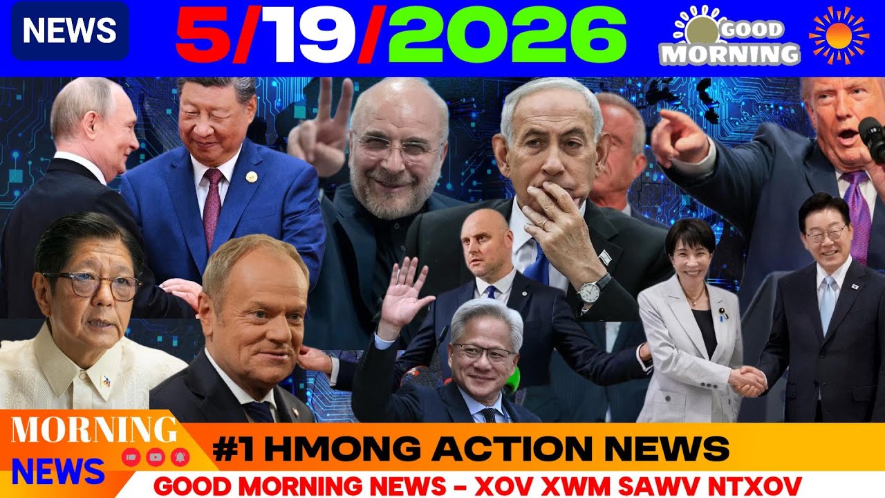 5/19/2026 (🌅AM)🎯SUAB PAB RUSSIA UA ROG, IRAN THEM $50 MIL TUA TRUMP, WORLD, USA, ASIA NEWS