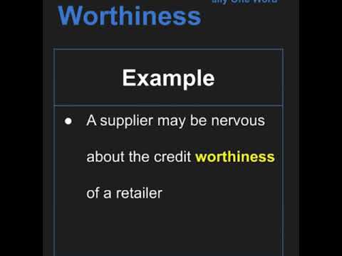 Meaning of Worthiness