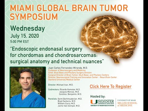 07-15-20 Miami Global Brain Tumor Symposium - Juan Carlos Fernandez-Miranda, M.D.