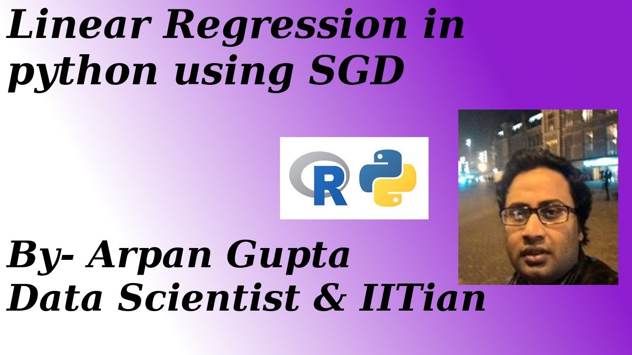 Linear Regression using Stochastic Gradient Descent in Python |Arpan Gupta