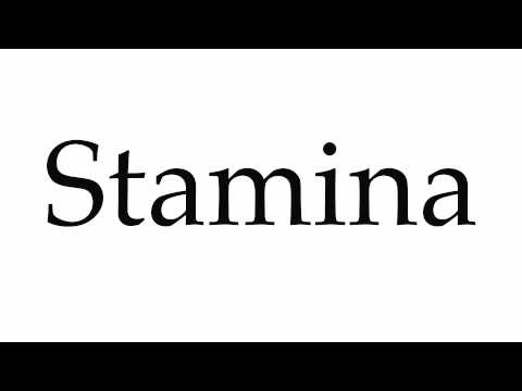 How to Pronounce Stamina