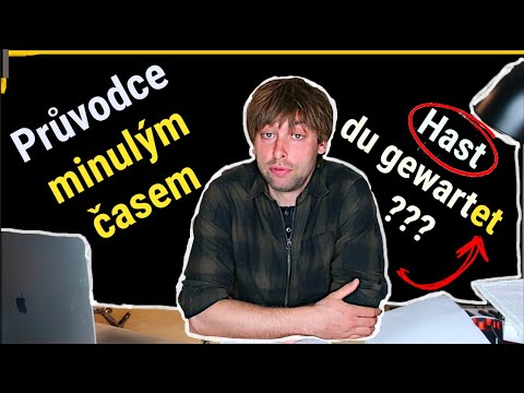 Němčina #14 MINULÝ ČAS | perfektum