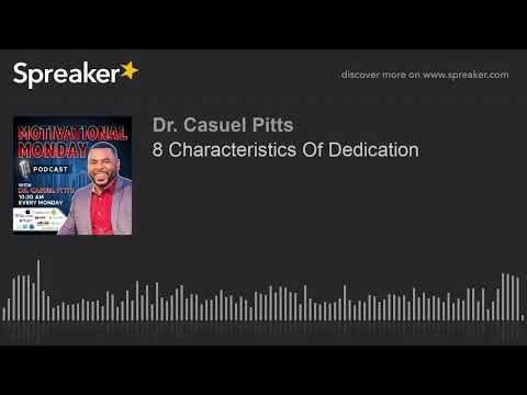 8 Characteristics Of Dedication