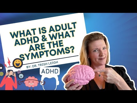What is Adult ADHD & What Are the Symptoms?