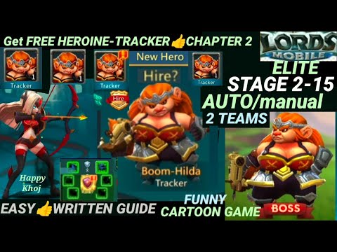 Lords mobile Stage 2-15 Elite 3 Stars|AUTO/manual👍2 Teams| Get TRACKER HEROine Lords mobile