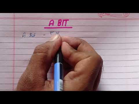 A Bit Meaning in Hindi, A Bit को हिंदी में क्या कहते ह,